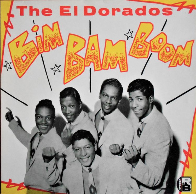 The El Dorados - Bim Bam Boom - Reviews - Album of The Year