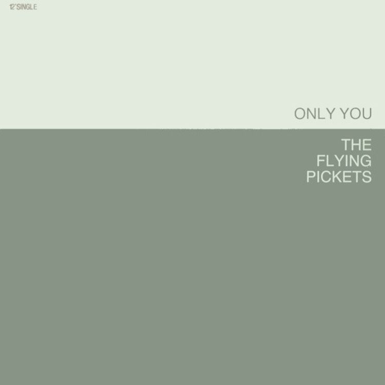 The Flying Pickets - Only You (Single) - Reviews - Album of The Year