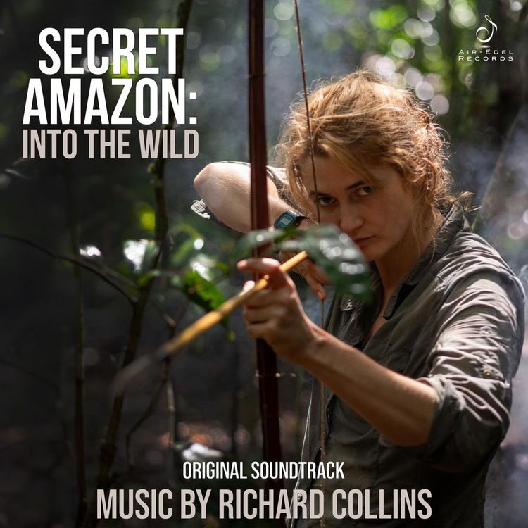 Richard Collins - Secret Amazon: Into the Wild - Reviews - Album of The ...