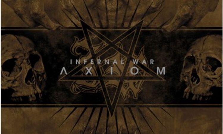 Infernal War - Axiom - Reviews - Album of The Year