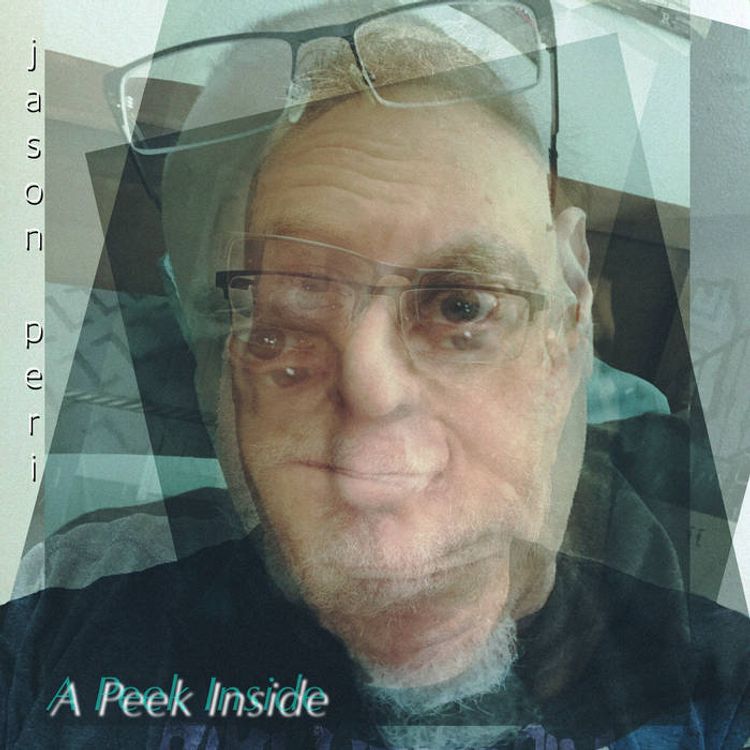 Jason Peri - A Peek Inside (EP) - Reviews - Album of The Year