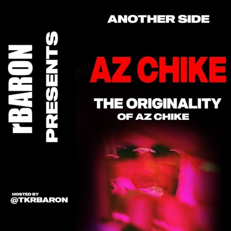 AZ Chike & R Baron - The Originality of Az Chike (EP) - Reviews - Album ...