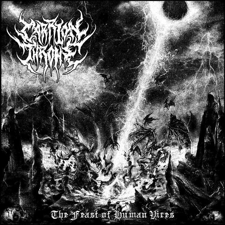 Carrion Throne - The Feast of Human Vices - Reviews - Album of The Year