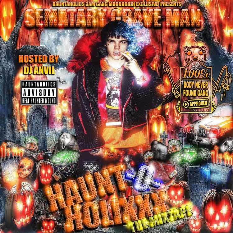 Sematary - HAUNT-O-HOLIXXX THE MIXTAPE HOSTED BY DJ ANVIL (Mixtape ...