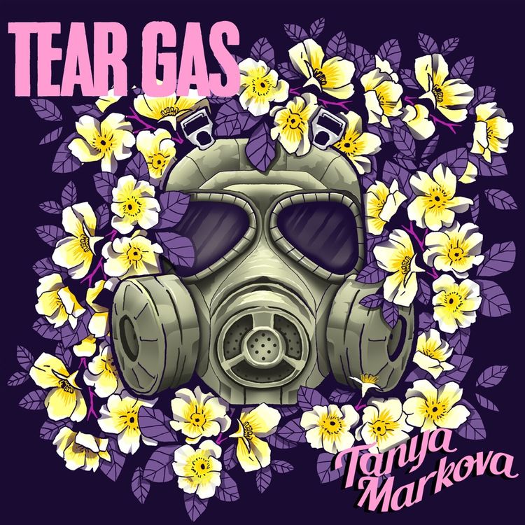 Tanya Markova - Tear Gas (2024) - Reviews - Album of The Year