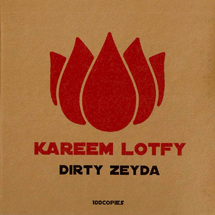 Kareem Lotfy - Dirty Zeyda - Reviews - Album of The Year