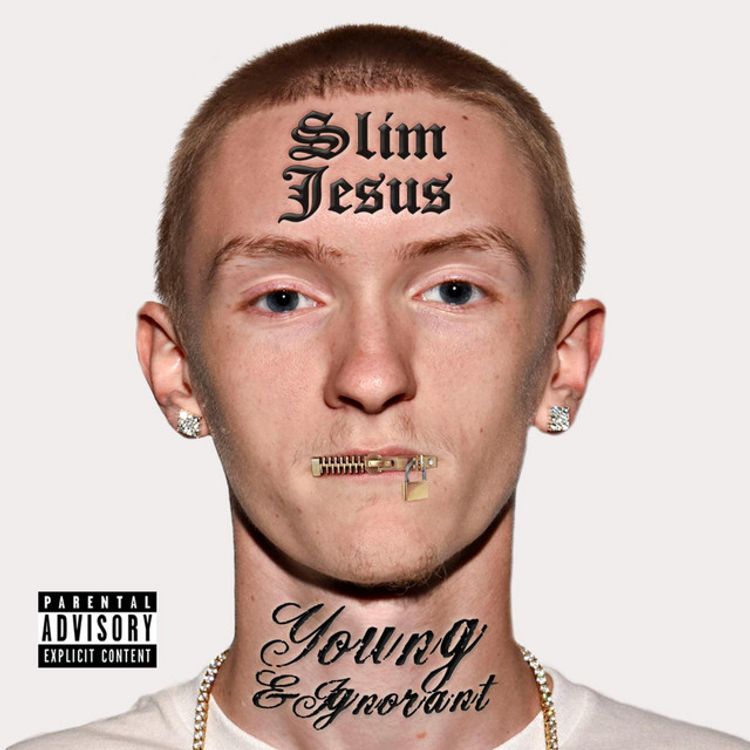Slim Jesus - Young & Ignorant (EP) - Reviews - Album of The Year