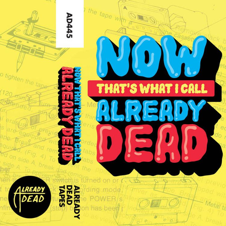 Various Artists - Now That's What I Call Already Dead (Compilation ...