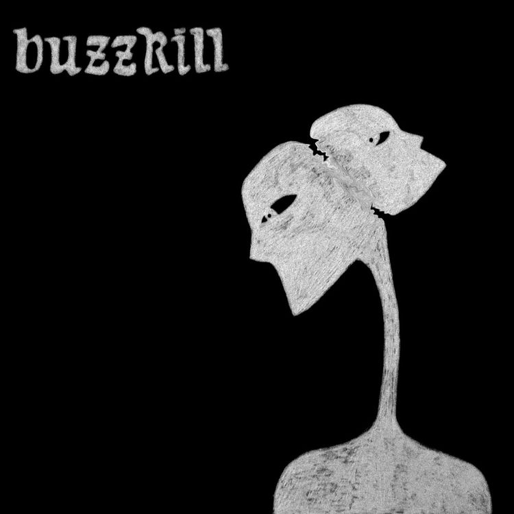 Buzzkill - BUZZKILL I (EP) - Reviews - Album of The Year