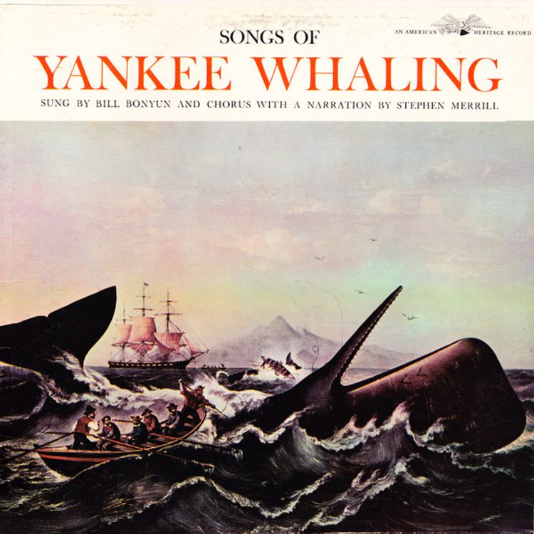 Bill Bonyun - Songs Of Yankee Whaling - Reviews - Album of The Year