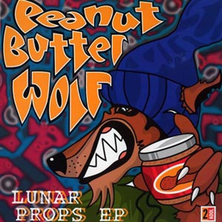 Peanut Butter Wolf - Lunar Props EP (EP) - Reviews - Album of The Year