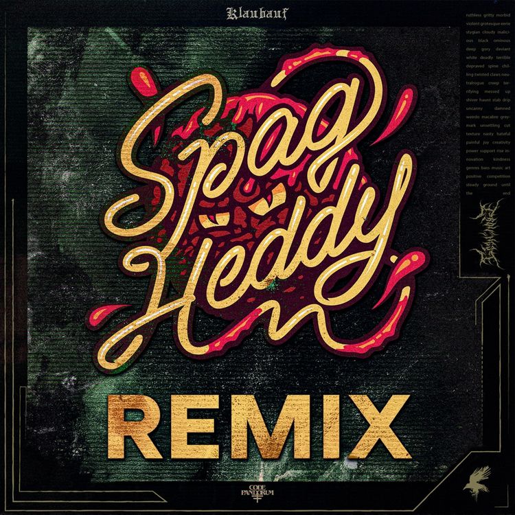 Code: Pandorum - Klaubauf (Spag Heddy Remix) - Reviews - Album of The Year
