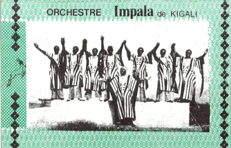 Orchestre Impala - Orchestre Impala de Kigali - Reviews - Album of The Year