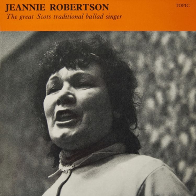 Jeannie Robertson - The Great Scots Traditional Ballad Singer - Reviews ...