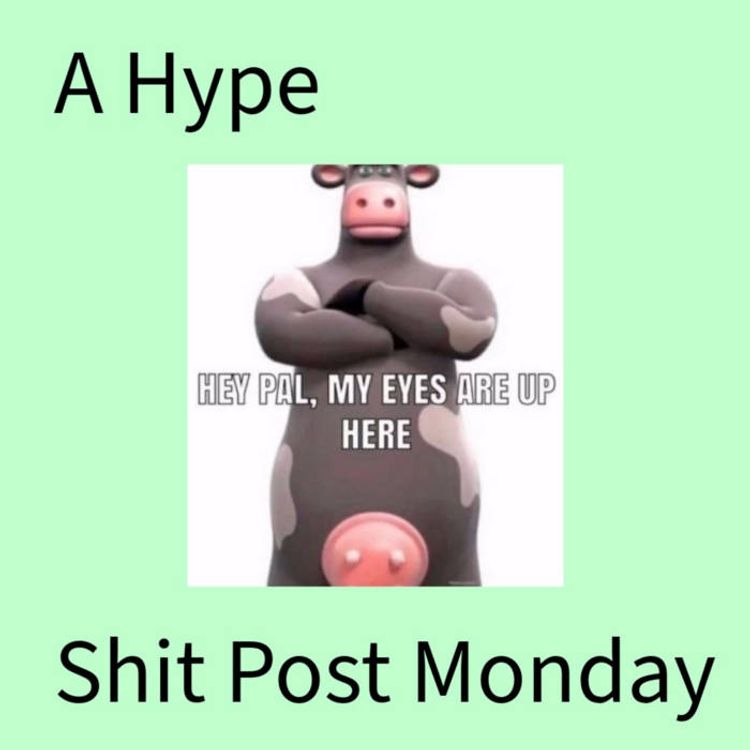 A Hype - Shit Post Monday - Reviews - Album of The Year