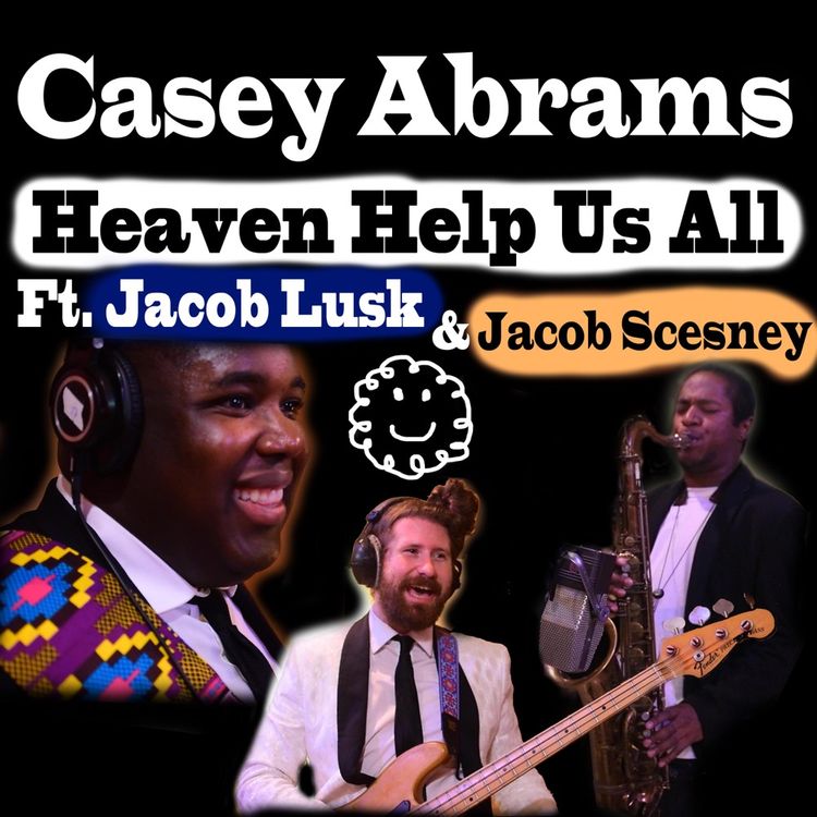 Casey Abrams - Heaven Help Us All (Single) - Reviews - Album of The Year