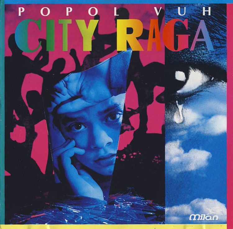 Popol Vuh - City Raga - Reviews - Album of The Year