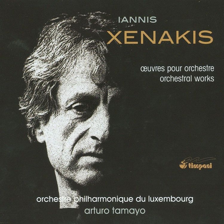 Orchestre Philharmonique du Luxembourg & Arturo Tamayo - Iannis Xenakis ...