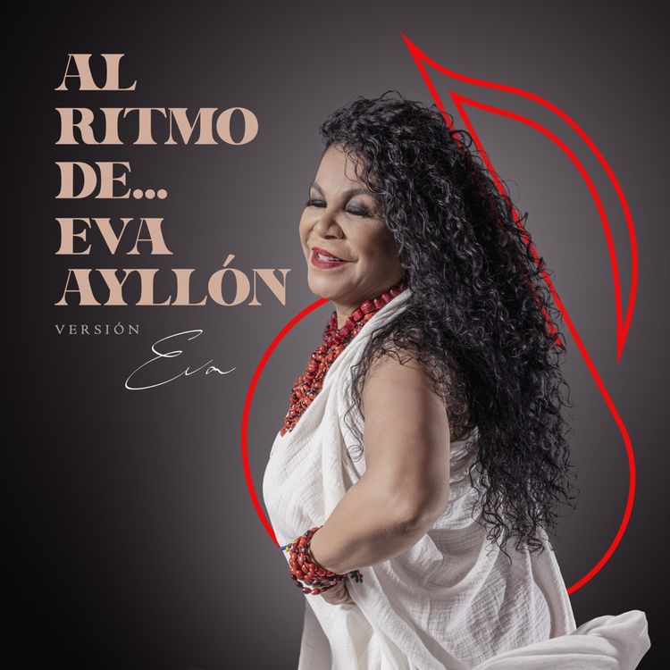 Eva Ayllón - Al Ritmo de Eva Ayllón (Versión Eva) - Reviews - Album of ...
