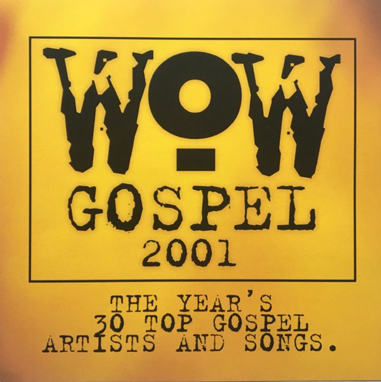 Various Artists - WOW Gospel 2001 (Compilation) - Reviews - Album of ...