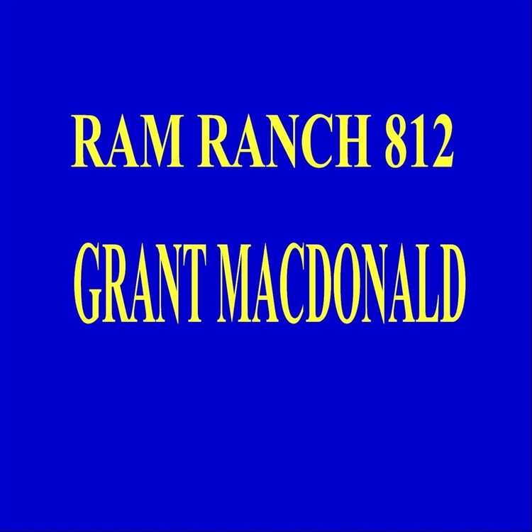 Grant Macdonald - Ram Ranch 812 (EP) - Reviews - Album of The Year