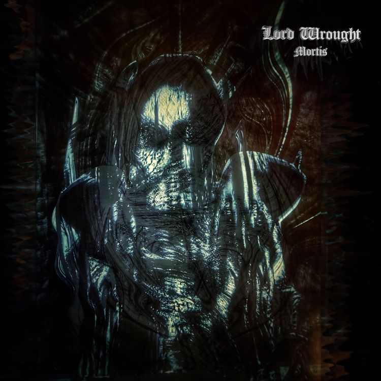 Lord Wrought - Mortis - Reviews - Album of The Year