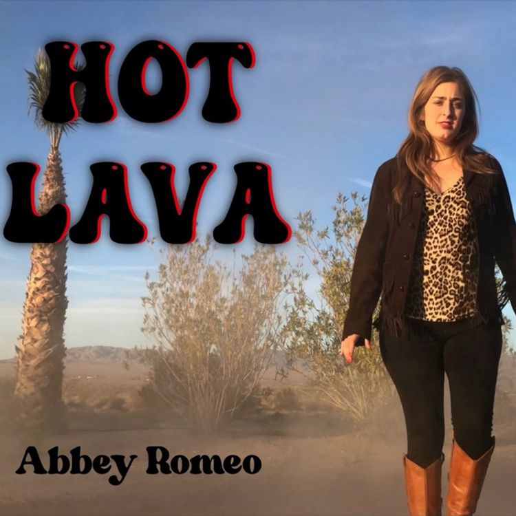 Abbey Romeo - Hot Lava - Reviews - Album of The Year