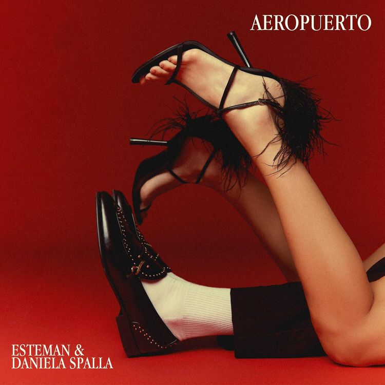 Esteman & Daniela Spalla - Aeropuerto (Single) - Reviews - Album of The ...