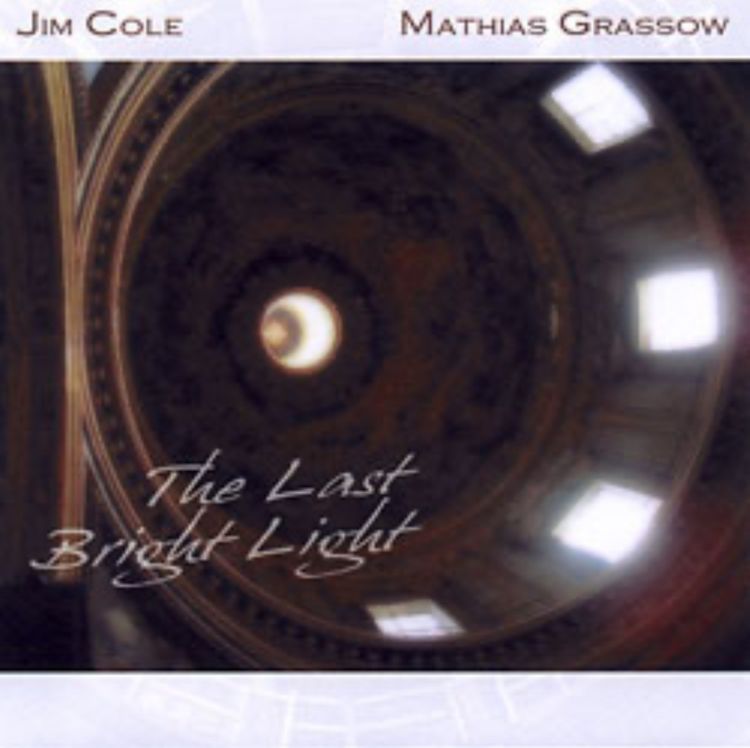Jim Cole & Mathias Grassow - The Last Bright Light - Reviews - Album of ...