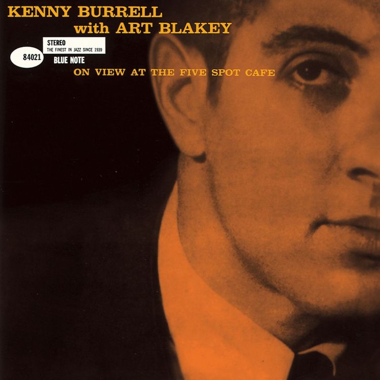 Kenny Burrell & Art Blakey - On View at the Five Spot Cafe (Live ...