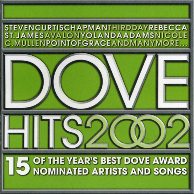 Various Artists - Dove Hits 2002 (Compilation) - Reviews - Album of The ...