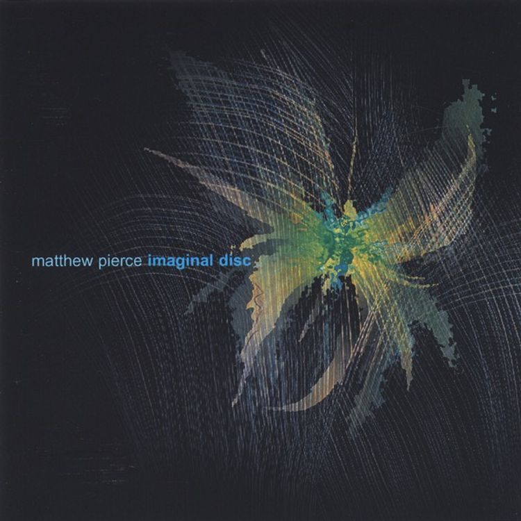 Matthew Pierce - Imaginal Disc - Reviews - Album of The Year