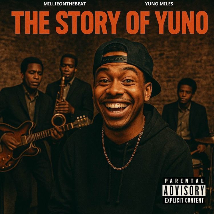 Millieonthebeat & Yuno Miles - The Story of Yuno (Unofficial) - Reviews ...