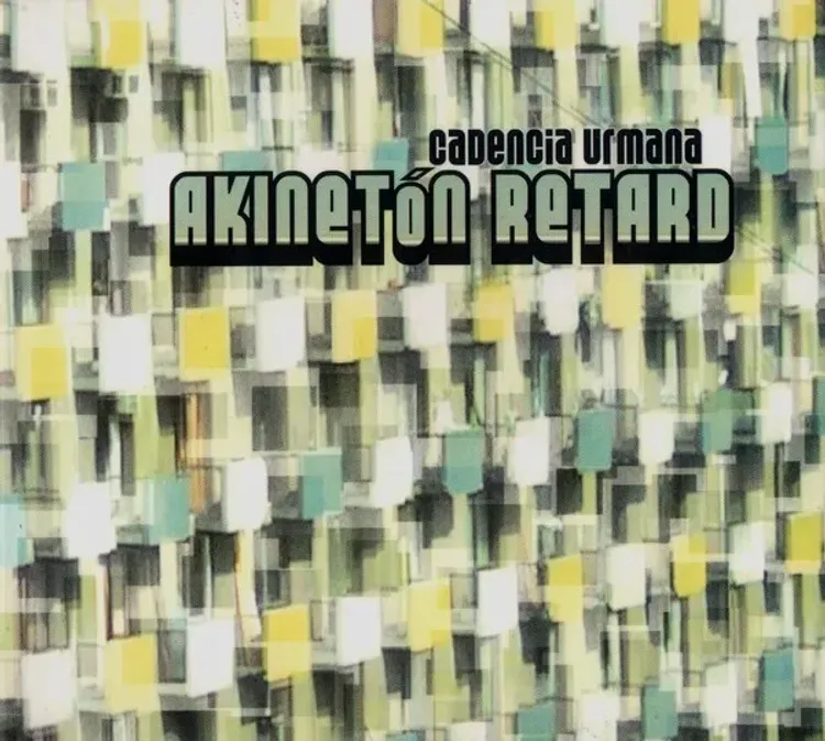Akinetón Retard - Cadencia Urmana - Reviews - Album of The Year
