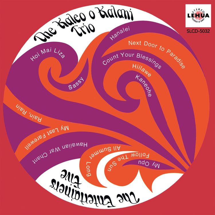Kaleo O Kalani Trio & Entertainers Five - The Kaleo O Kalani Trio / The ...