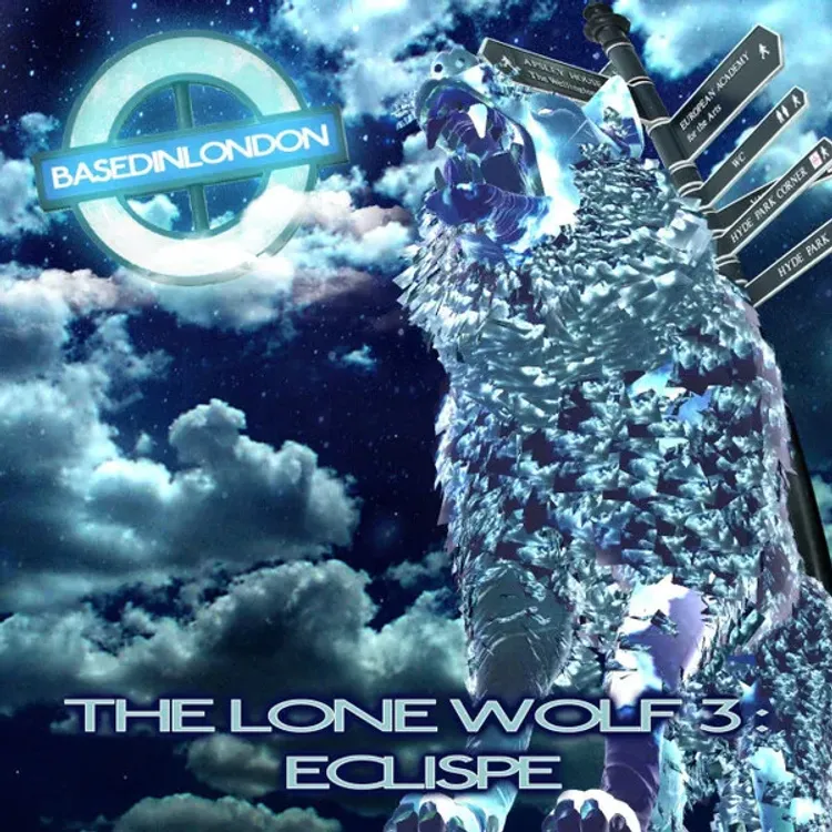Basedinlondon - The Lone Wolf 3 : Eclipse - Reviews - Album of The Year