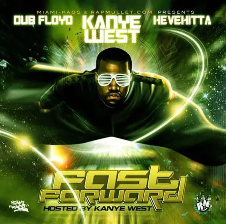 Kanye West - Fast Forward Mixtape (Unofficial) - Reviews - Album of The ...