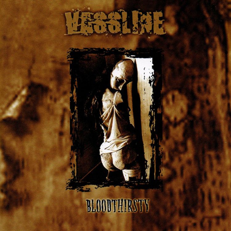 Vassline - Bloodthirsty - Reviews - Album of The Year