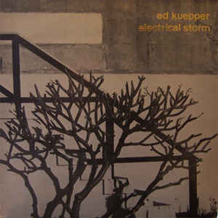 Ed Kuepper - Electrical Storm - Reviews - Album of The Year