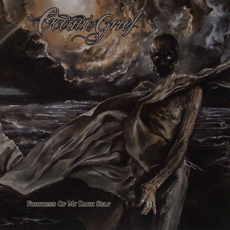 Ocean Of Grief - Fortress of My Dark Self - Reviews - Album of The Year