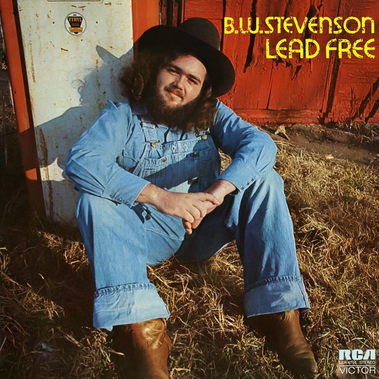 B.W. Stevenson - Lead Free - Reviews - Album of The Year