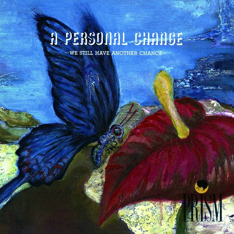 Prism - A Personal Change (We Still Have Another Chance) - Reviews ...