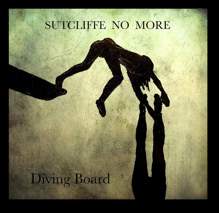 Sutcliffe No More - Diving Board - Reviews - Album of The Year