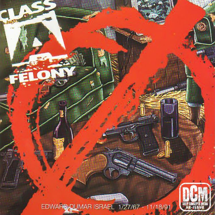Class A Felony - Class A felony - Reviews - Album of The Year