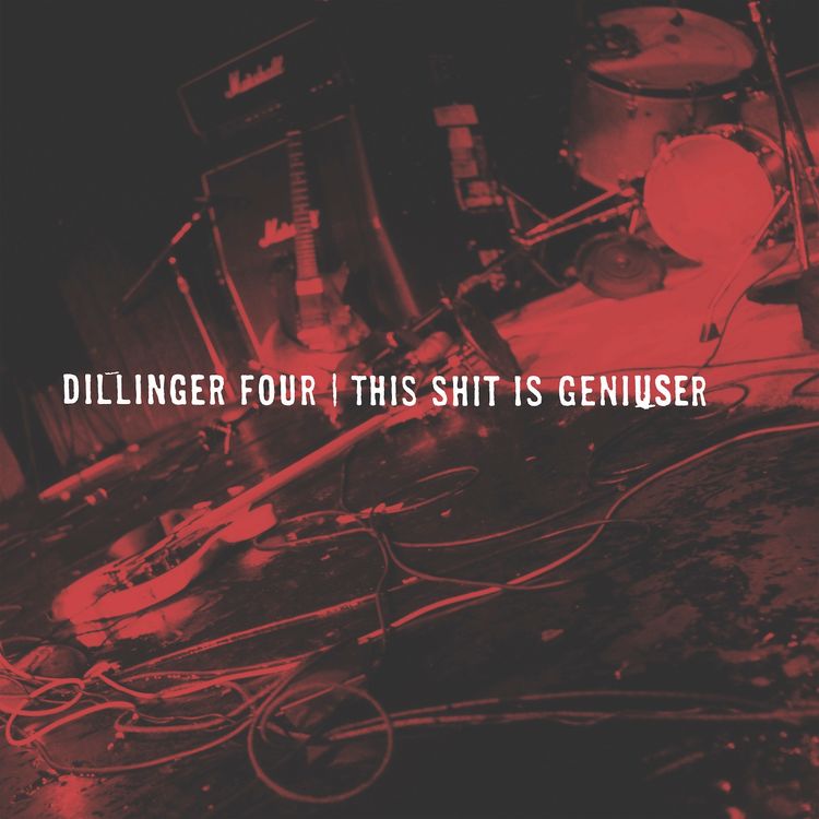 Dillinger Four - This Shit Is Geniuser - Reviews - Album of The Year