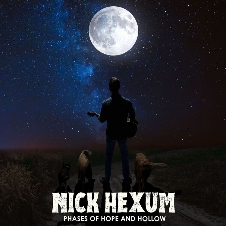 Nick Hexum - Phases of Hope and Hollow - Reviews - Album of The Year