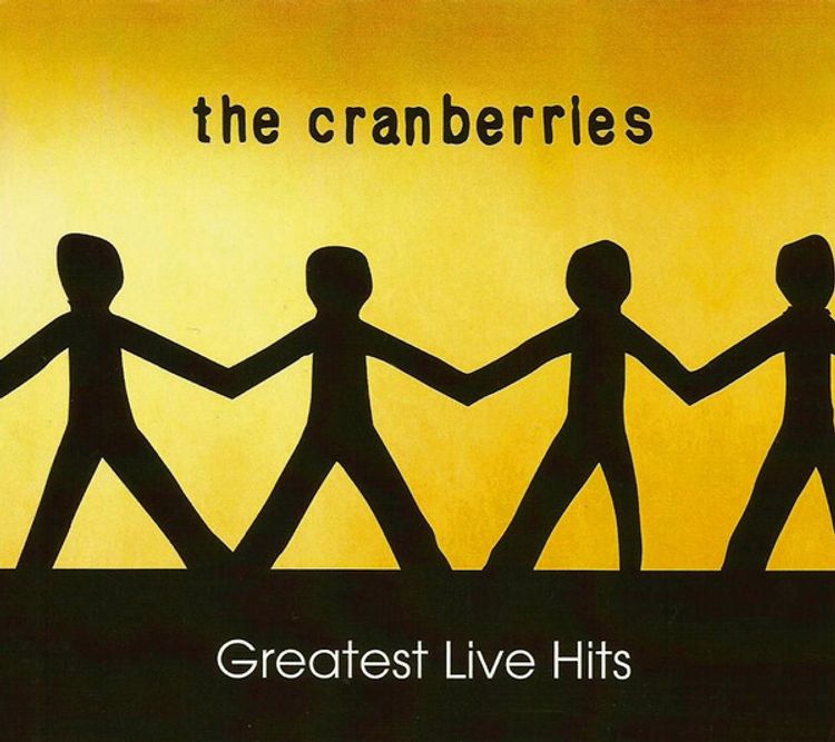 The Cranberries - Greatest Live Hits (Live) - Reviews - Album of The Year
