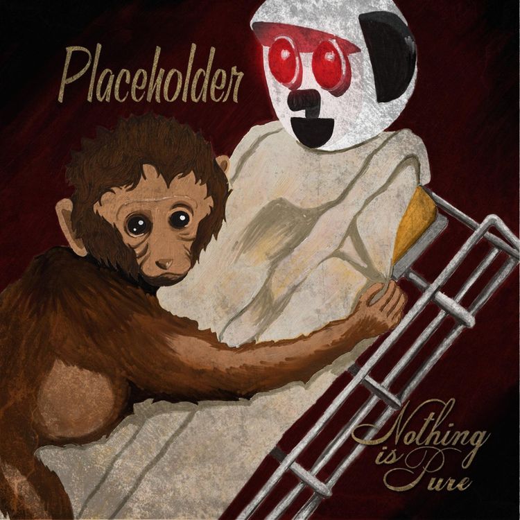 Placeholder - Nothing Is Pure - Reviews - Album of The Year