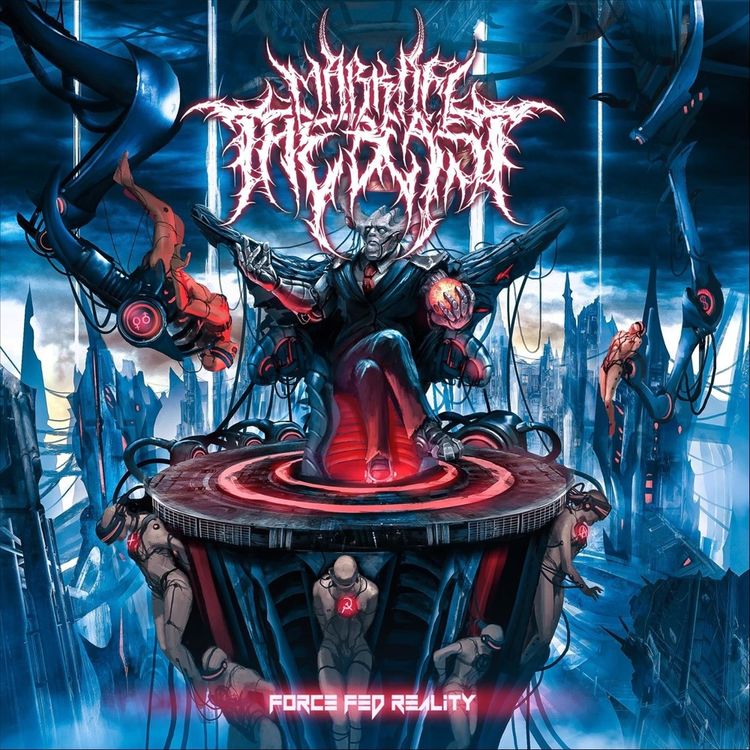 Mark of The Beast - Force Fed Reality - Reviews - Album of The Year