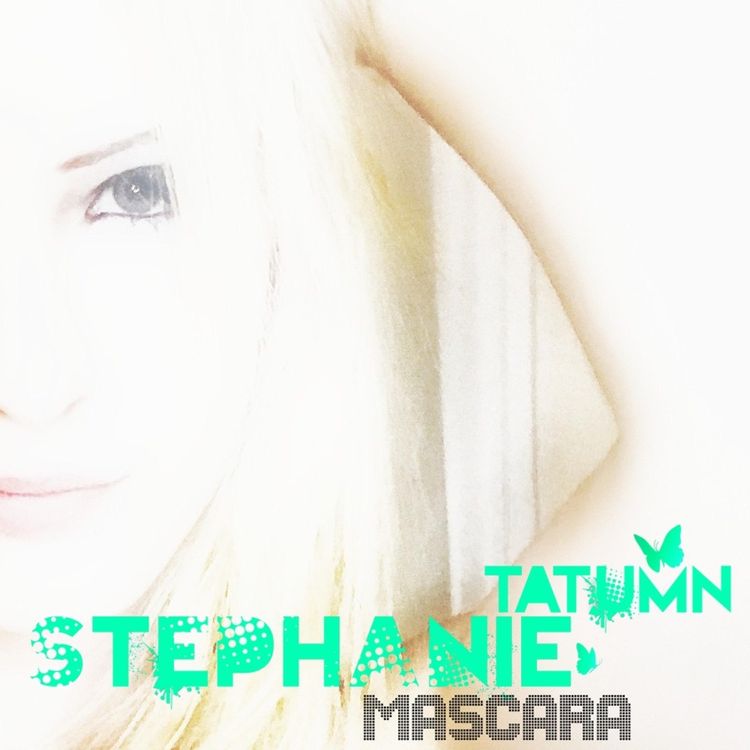 Stephanie Tatumn - Mascara - Reviews - Album of The Year